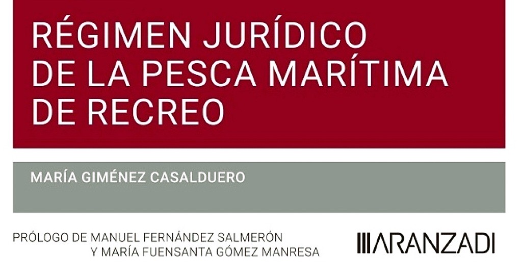 RÉGIMEN JURÍDICO DE LA PESCA MARÍTIMA DE RECREO | Federación Española ...